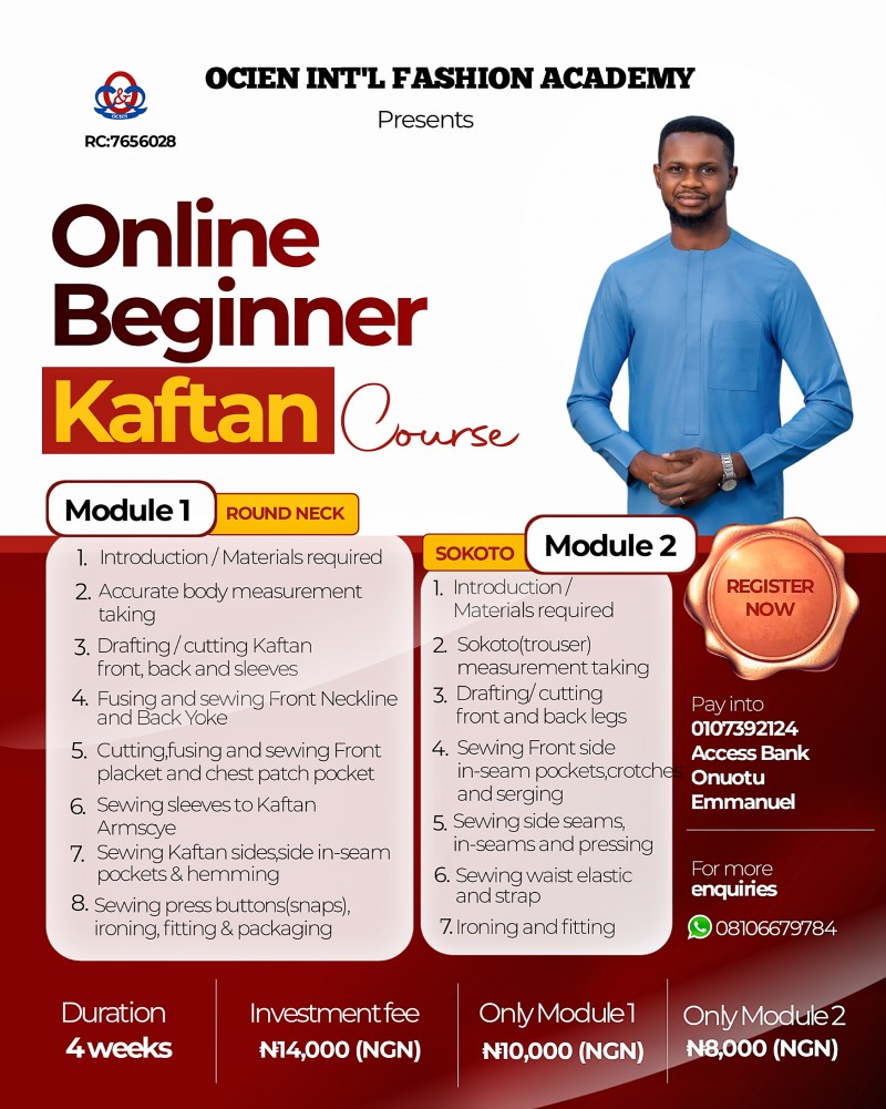 Buy BEGINNER KAFTAN CLASS (Modules 1 & 2) by OCIEN FASHION ACADEMY on Selar