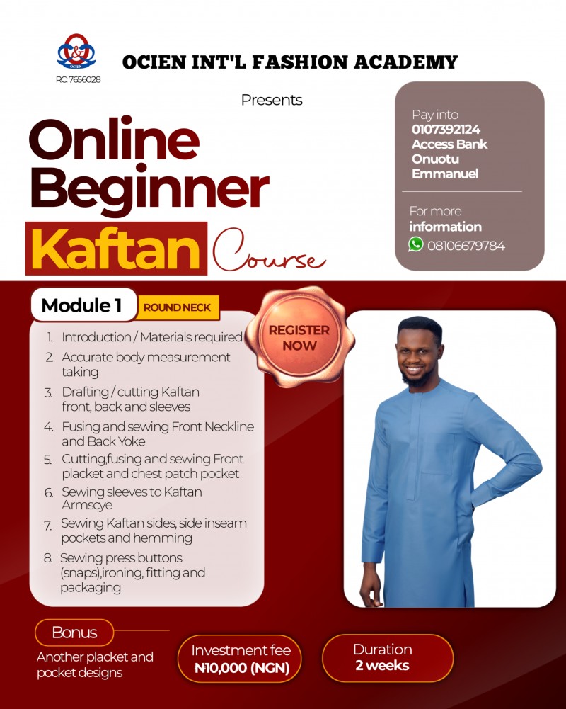 Buy BEGINNER KAFTAN CLASS (Modules 1) by OCIEN FASHION ACADEMY on Selar