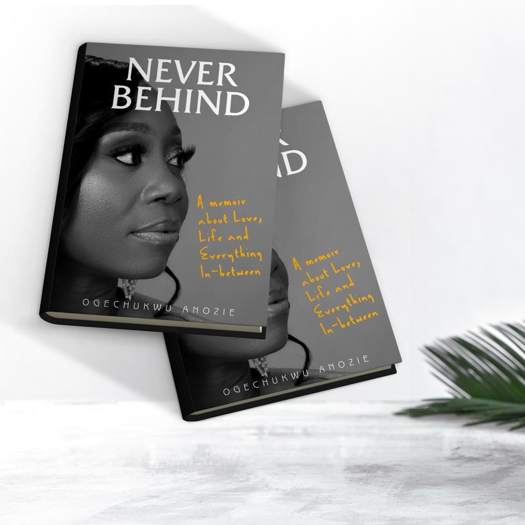 Buy NEVER BEHIND: A MEMOIR ABOUT LOVE, LIFE AND EVERYTHING IN-BETWEEN ...