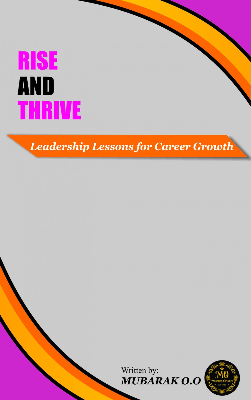 Buy RISE AND THRIVE by Okegbemi Mubarak Opeyemi on Selar.co