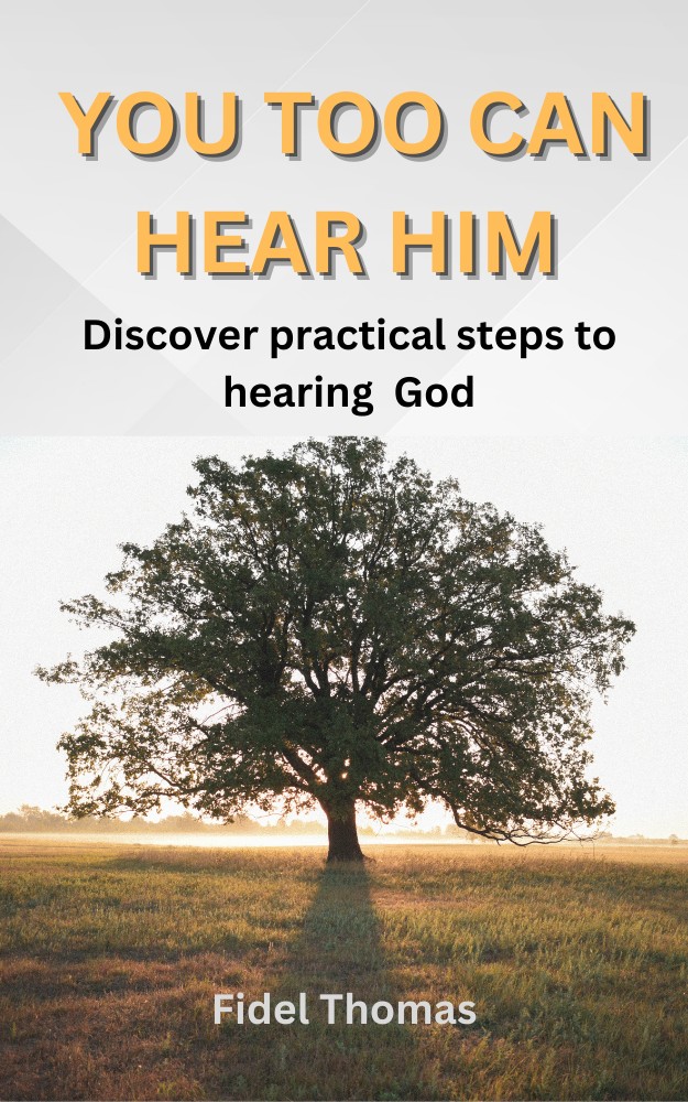 Get you too can hear Him by Fidels Digital Store on Selar