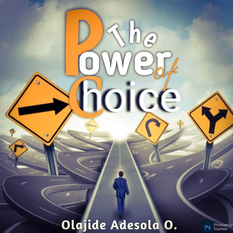 Get Power of Choice by Olajide Adesola on Selar
