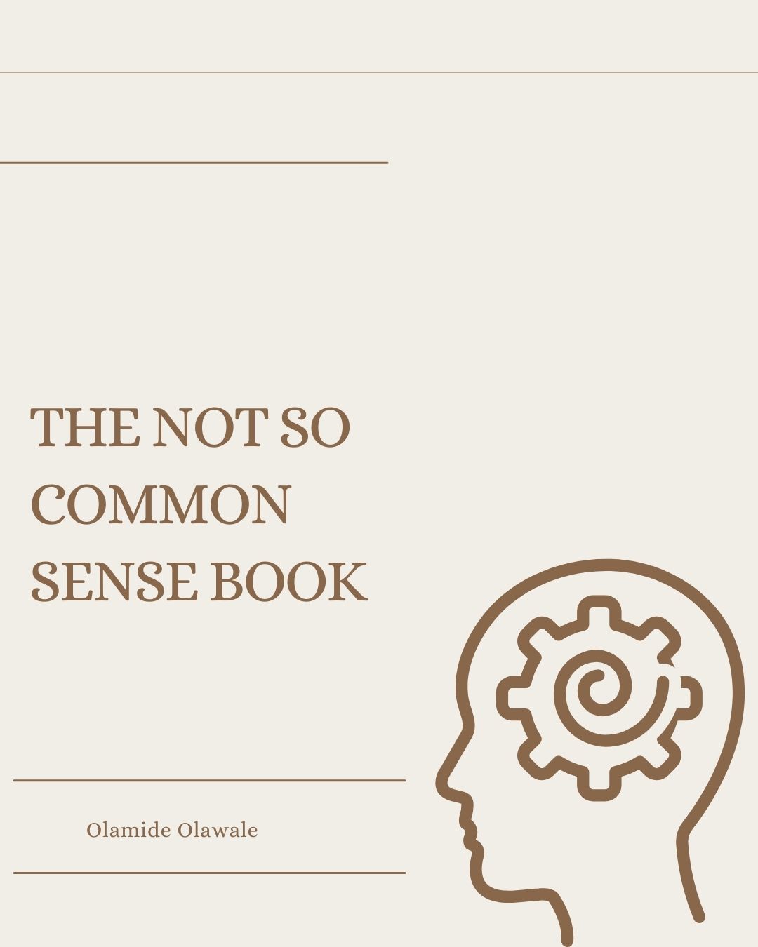 Get The Not So Common Sense Book by Olamide Olawale on Selar