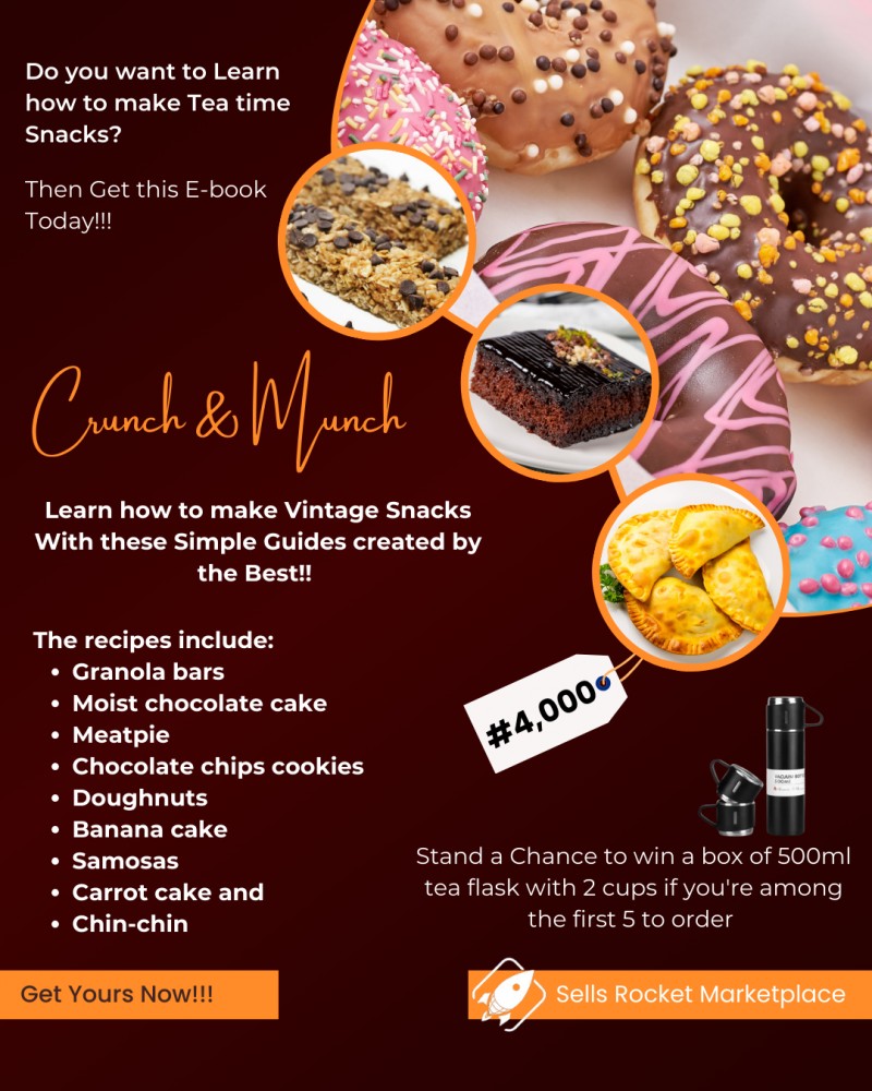 Buy CRUNCH & MUNCH: Teatime snack recipes by Olaniran Simbiat on Selar