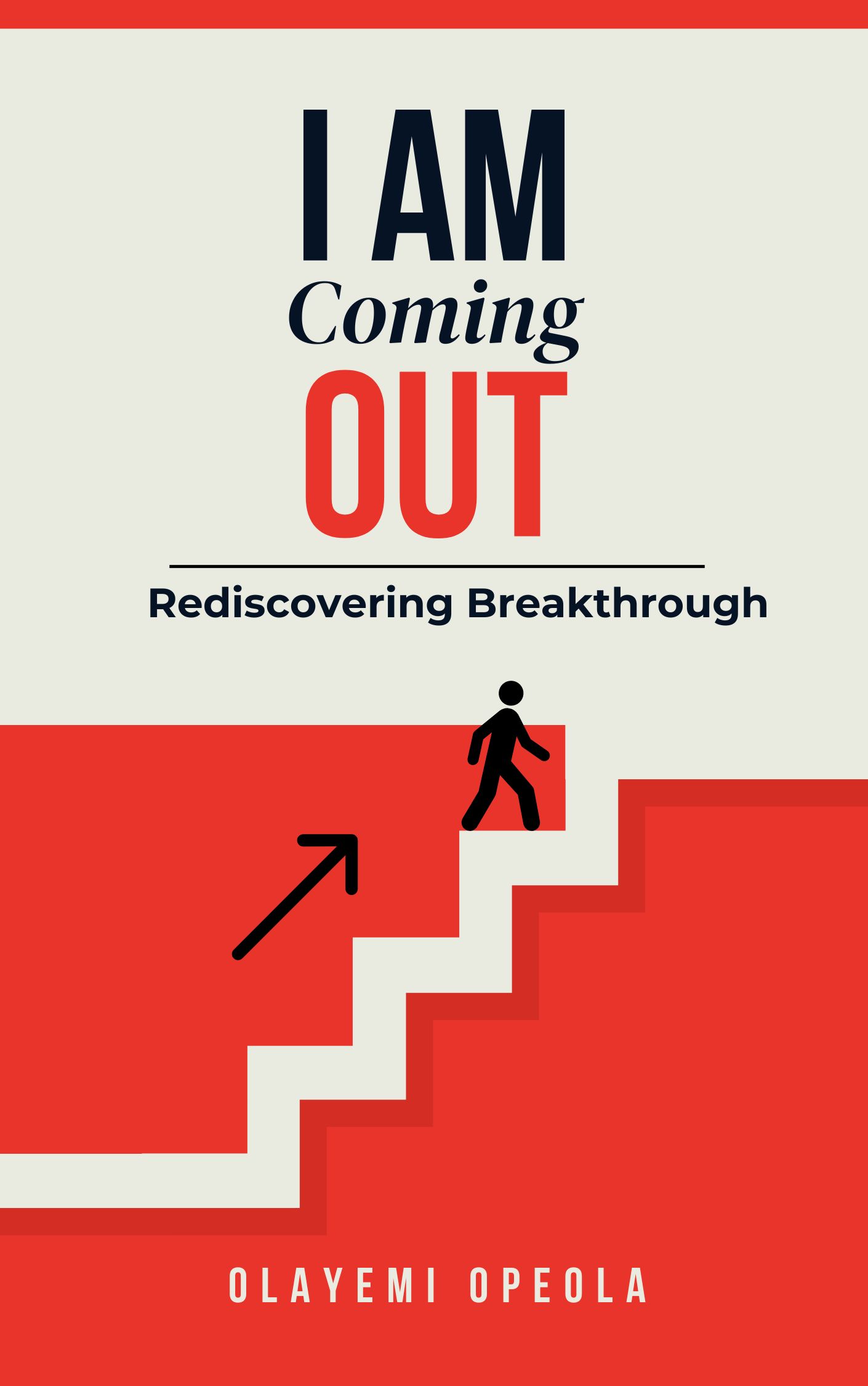 Buy I AM COMING OUT by Olayemi Opeola on Selar