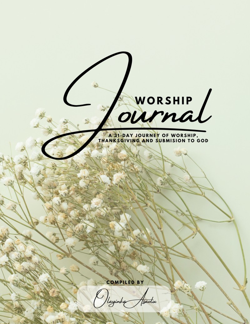 Get Worship Journal - A 31 day journey of Worship, Thanksgiving and ...