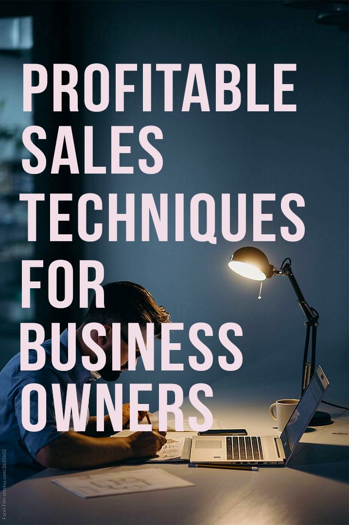 Buy PROFITABLE SALES TECHNIQUES FOR BUSINESS OWNERS by BUSINESS TARGETS ...