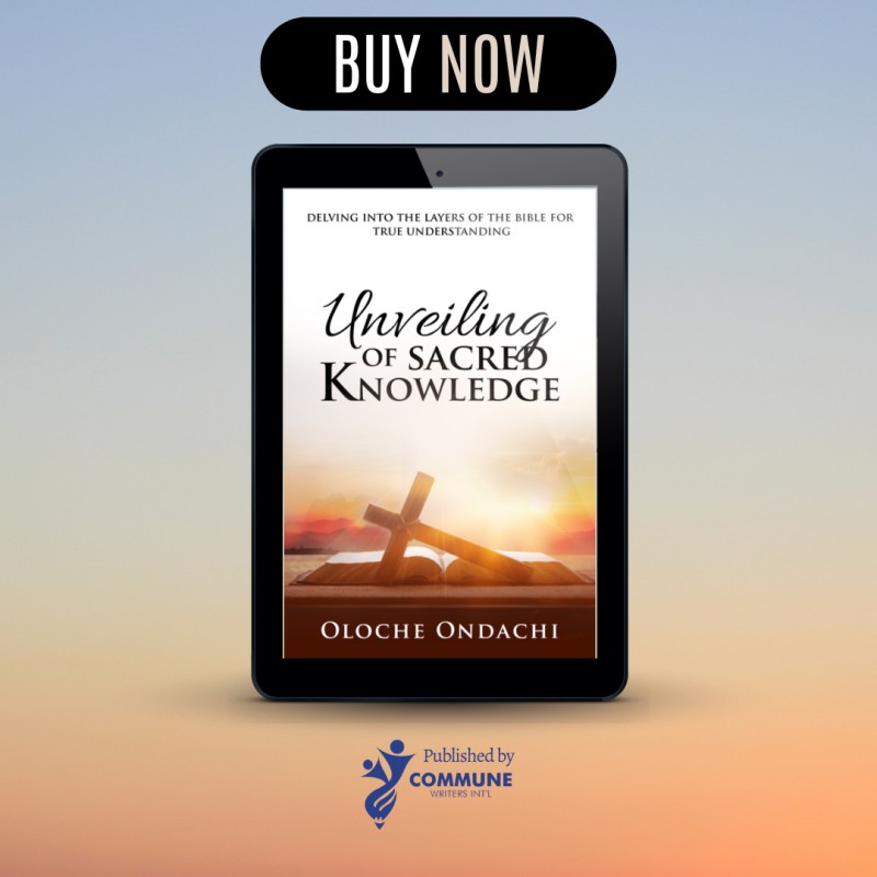 Buy Unveiling of Sacred Knowledge (ebook) by Oloche Ondachi on Selar.co Buy Unveiling of Sacred Knowledge (ebook) by Oloche Ondachi on Selar.co