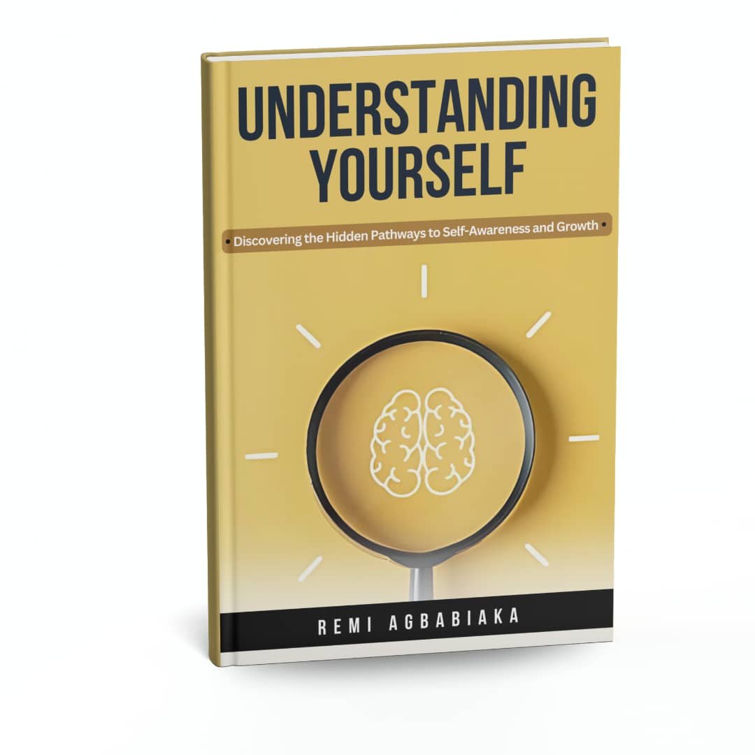 Buy UNDERSTANDING YOURSELF by Oluremi Agbabiaka on Selar