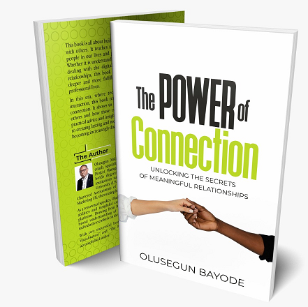 Buy The Power of Connection: Unlocking the Secrets of Meaningful Relationships by Olusegun ...