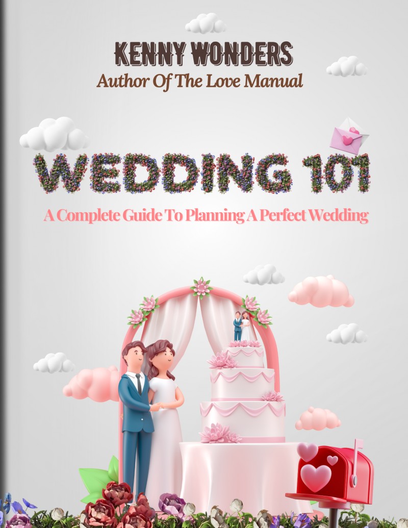 Buy WEDDING 101 (A Complete Guide To Having Perfect Wedding) by Olusina ...