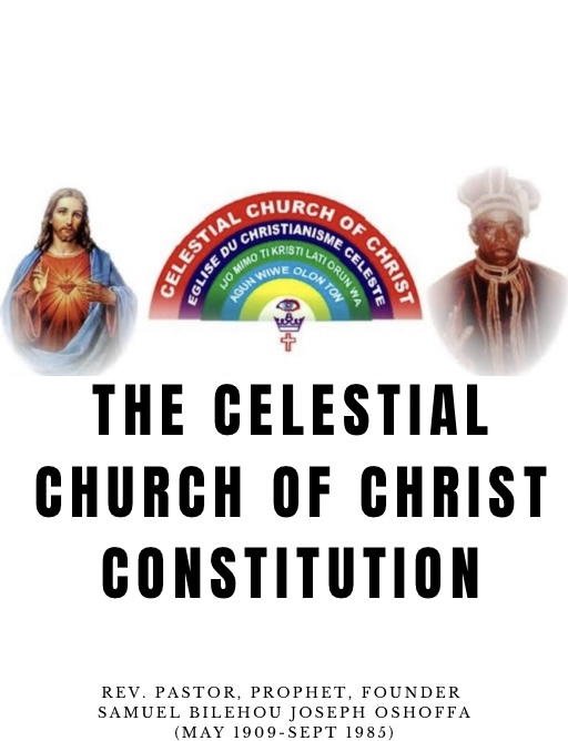 Buy THE CELESTIAL CHURCH OF CHRIST CONSTITUTION PART 1 by Oluwafemi ...