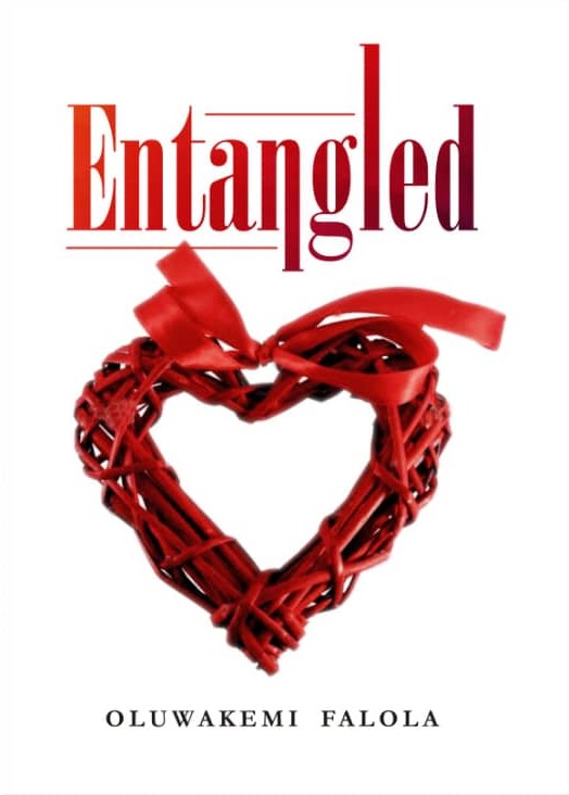 Buy ENTANGLED by Oluwakemi Falola on Selar