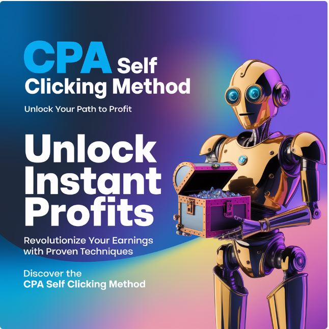 Buy CPA Self Clicking Strategy: Earn $500 Daily with Ease by Oluwayemisi Samuel on Selar