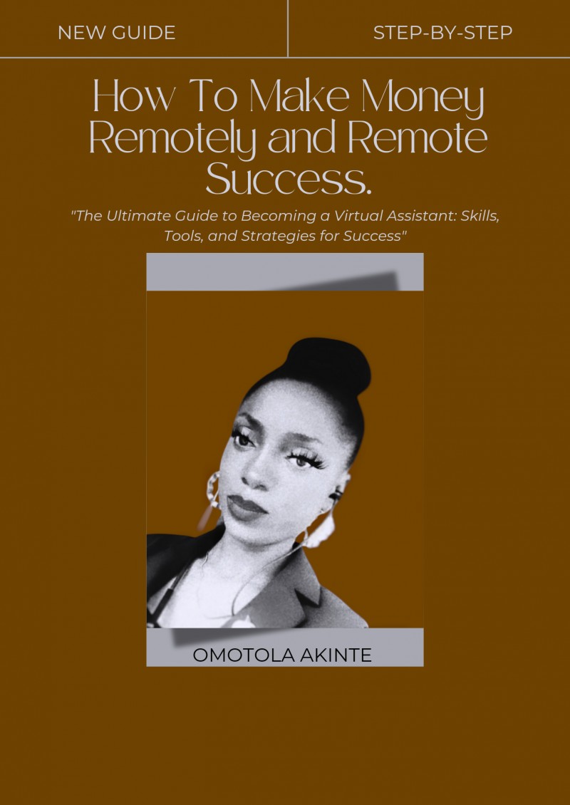 Buy HOW TO MAKE MONEY ONLINE REMOTELY AND REMOTE SUCCESS by Omotola Akinte on Selar