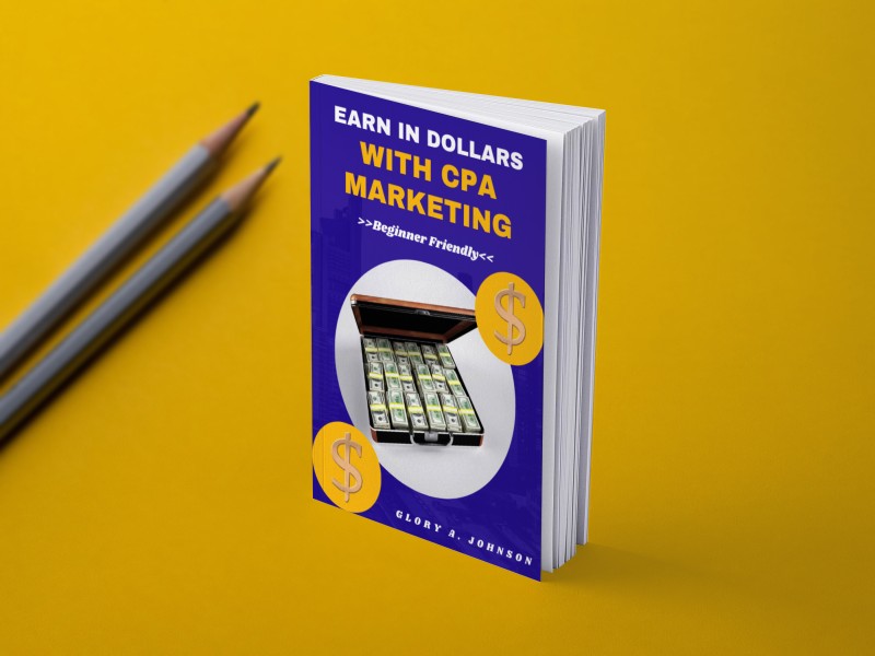 Buy Earn in Dollars With CPA Marketing by Johnson, Glory Aniefiok on Selar