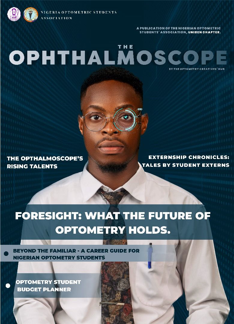 Buy The Ophthalmoscope 2.0 e-magazine by Optometry Creatives Hub on Selar