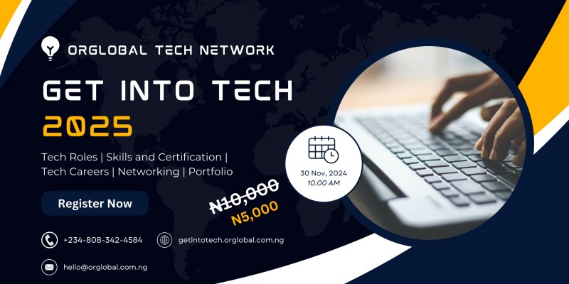 Buy GET INTO TECH IN 2025 by Orglobal Tech Network on Selar