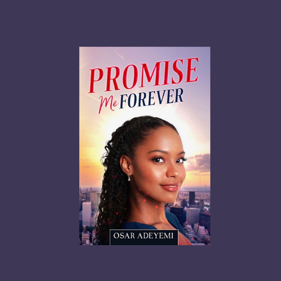 Buy Promise Me Forever by Osar Adeyemi on Selar