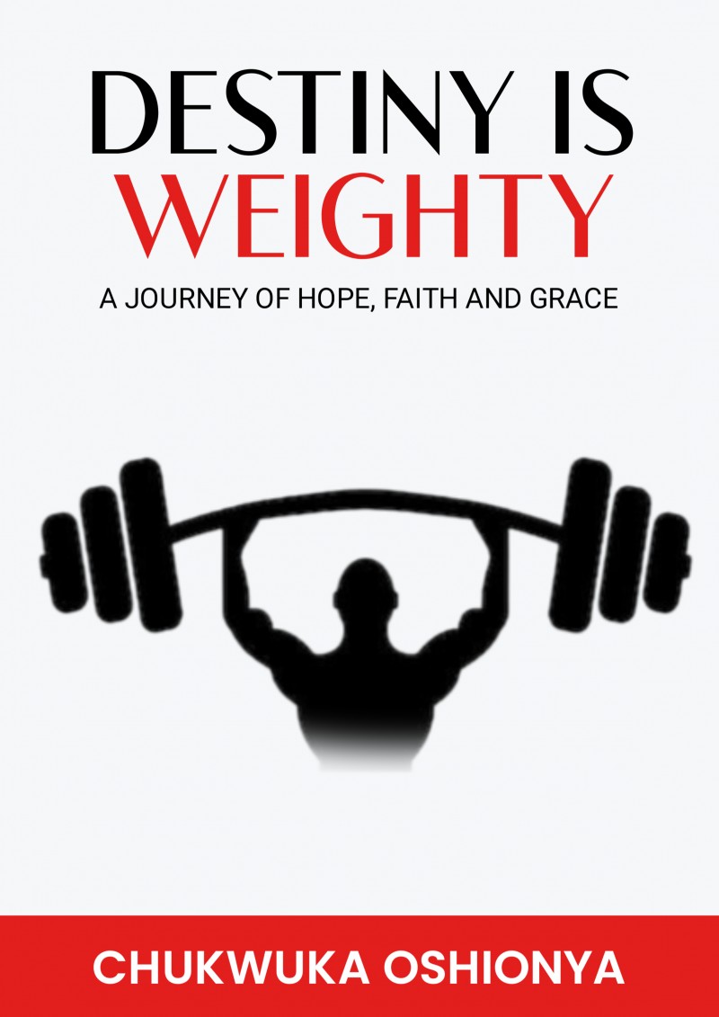 Buy DESTINY IS WEIGHTY - A Journey of Hope Faith and Grace by Oshionya ...