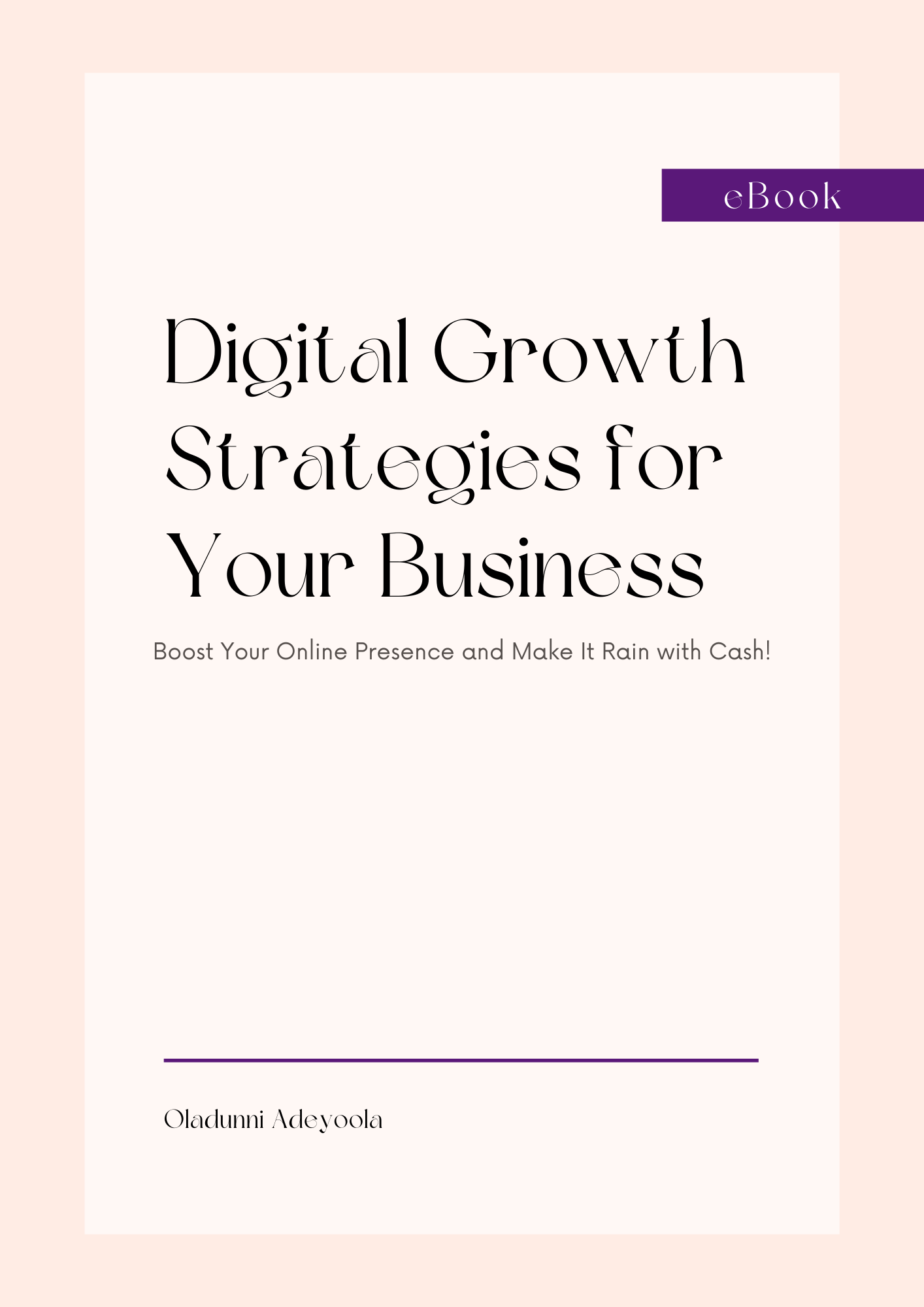 Buy DIGITAL GROWTH STRATEGIES FOR YOUR BUSINESS by Oyinlola Adeyoola on ...