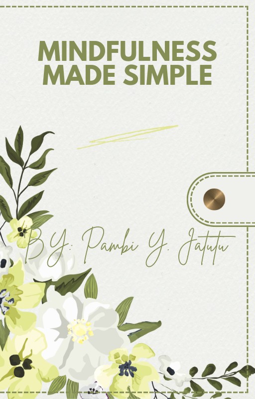 Buy Mindfulness Made Simple by Pambi Yusuf Jatutu on Selar
