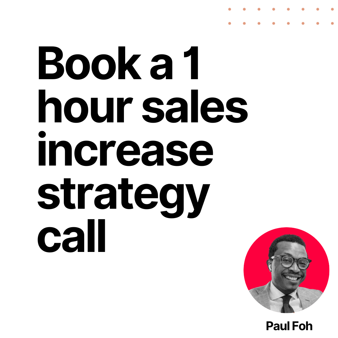 Buy Book A 60 minute Sales Increase Strategy Session by Paul Foh on Selar