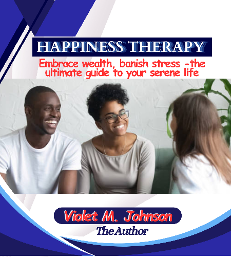 Buy Happiness Therapy: Embrace wealth, Banish Stress - The Ultimate ...