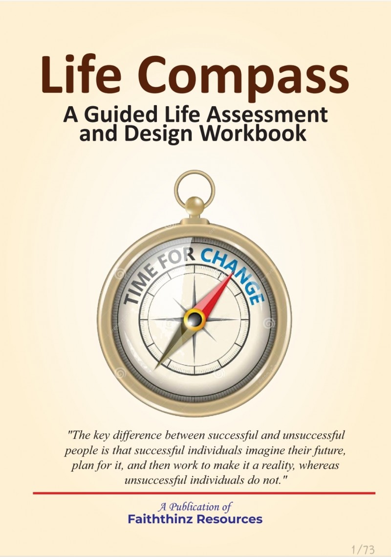 Buy Life Compass: A Guided Life Assessment and Design Workbook for ...