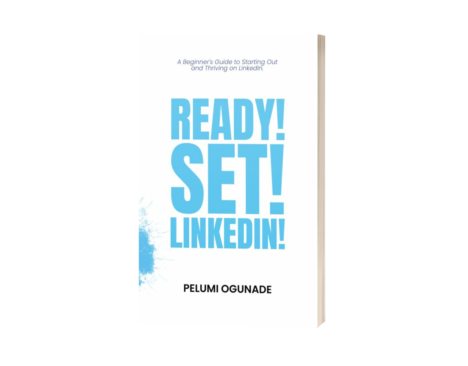 Get Ready Set LinkedIn! by Pelumi Ogunade on Selar