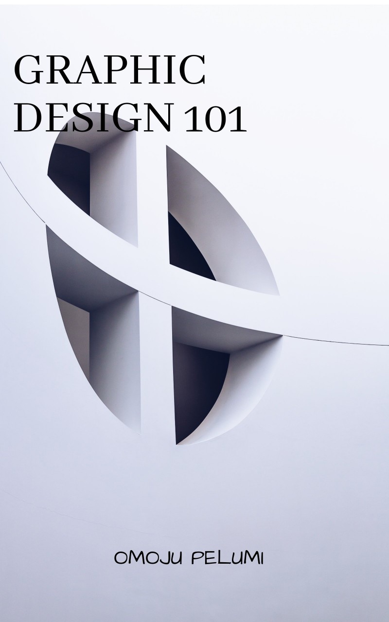 Buy GRAPHIC DESIGN 101. by Omoju Digital Academy on Selar
