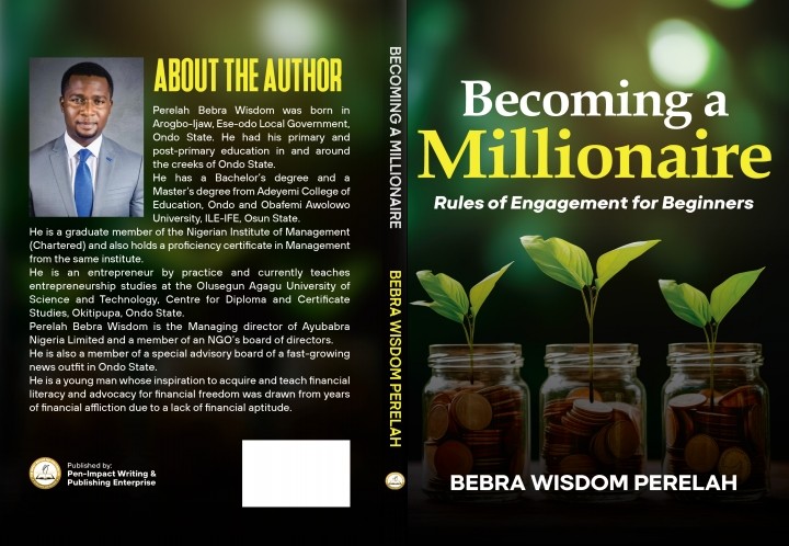 Buy BECOMING A MILLIONAIRE; RULES OF ENGAGEMENT FOR BEGINNERS by Perelah Bebra Wisdom on Selar