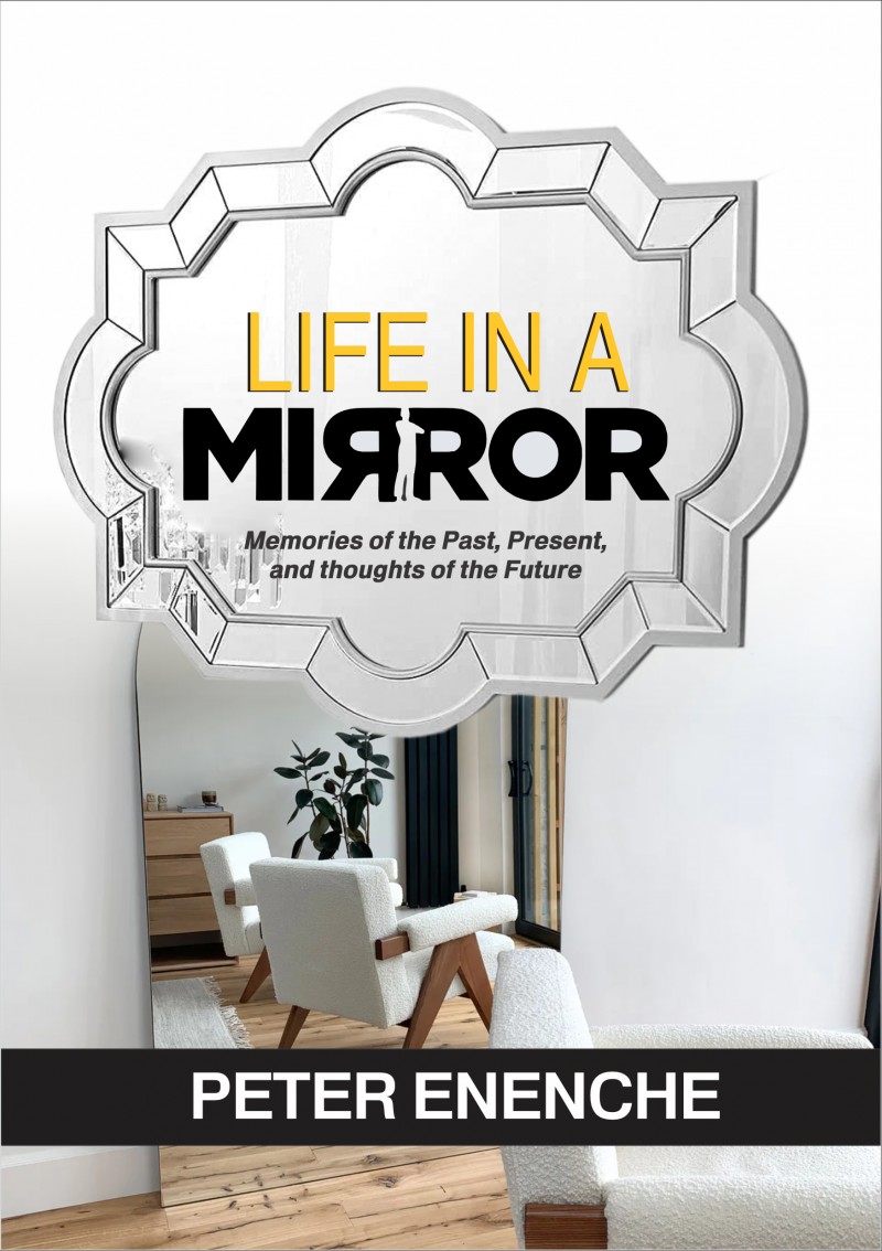 Buy LIFE IN A MIRROR by Peter Enenche on Selar