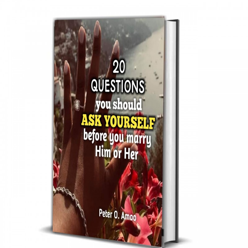 Buy 20 QUESTIONS YOU SHOULD ASK YOURSELF BEFORE YOU MARRY HIM OR HER by ...