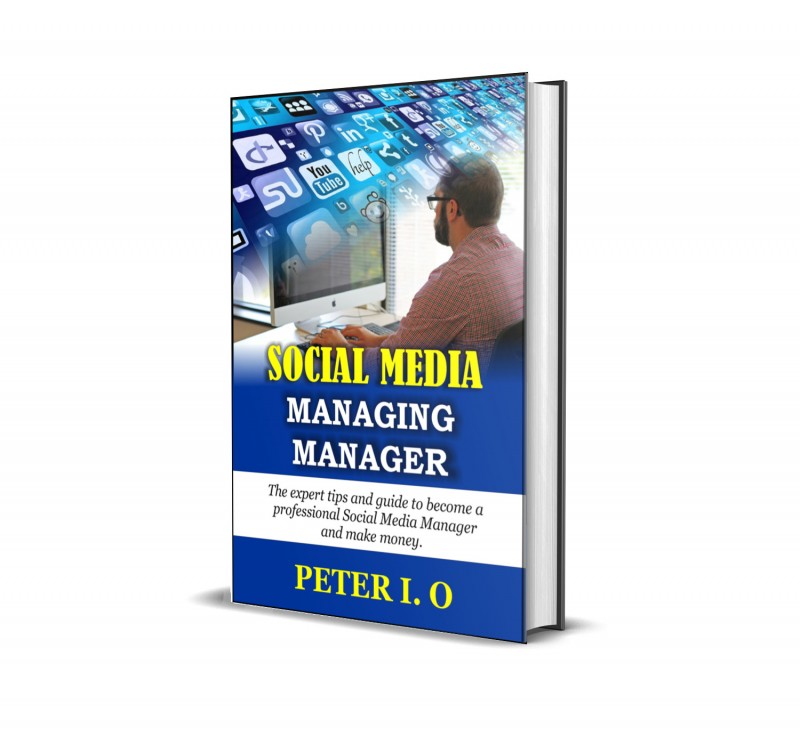 Buy SOCIAL MEDIA MANAGING MANAGER by Peter I. O. on Selar