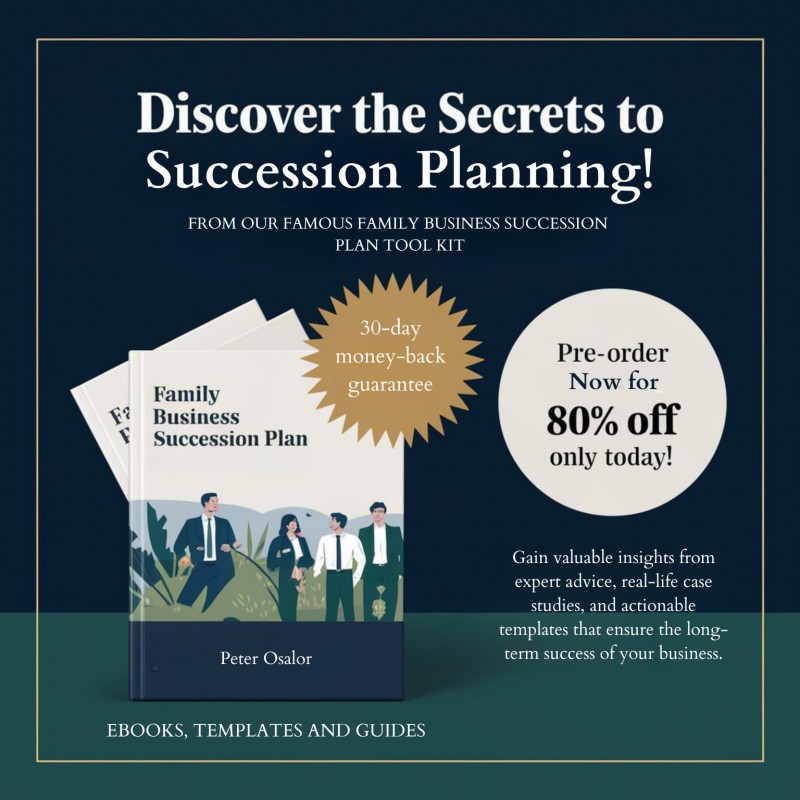 Buy FAMILY BUSINESS SUCCESSION PLAN TOOLKIT by Peter Osalor on Selar