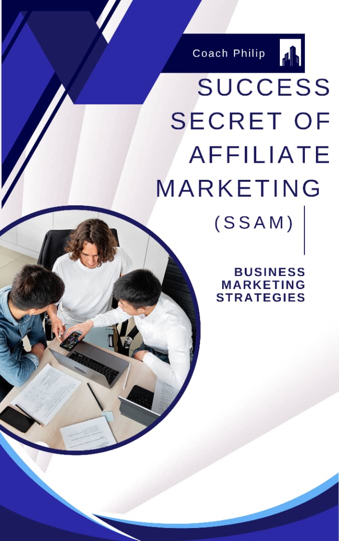 Buy Affiliate marketing sales secret by Philip Gwaza Atile on Selar