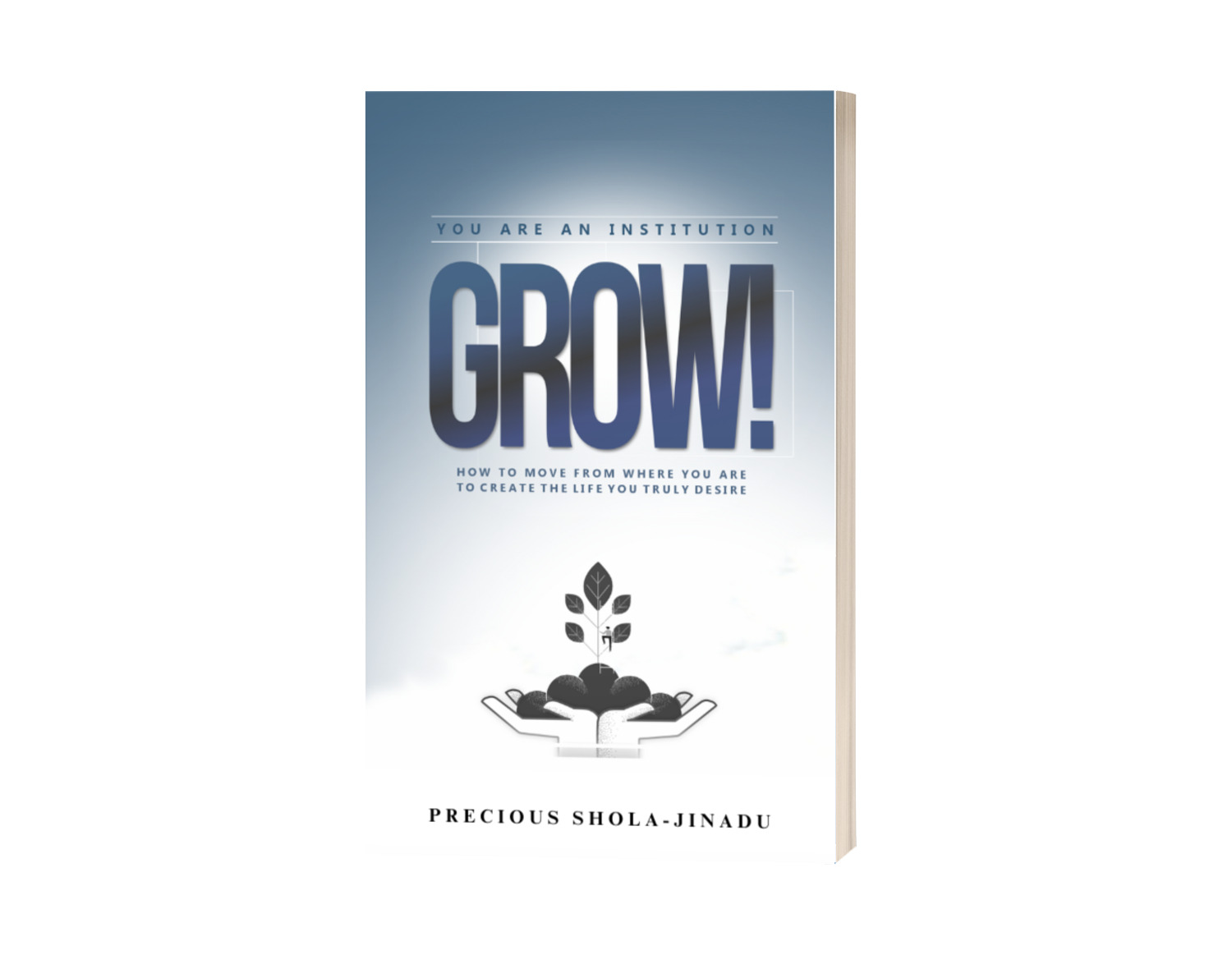 Buy GROW! You Are An Institution by Precious Oguntunde on Selar