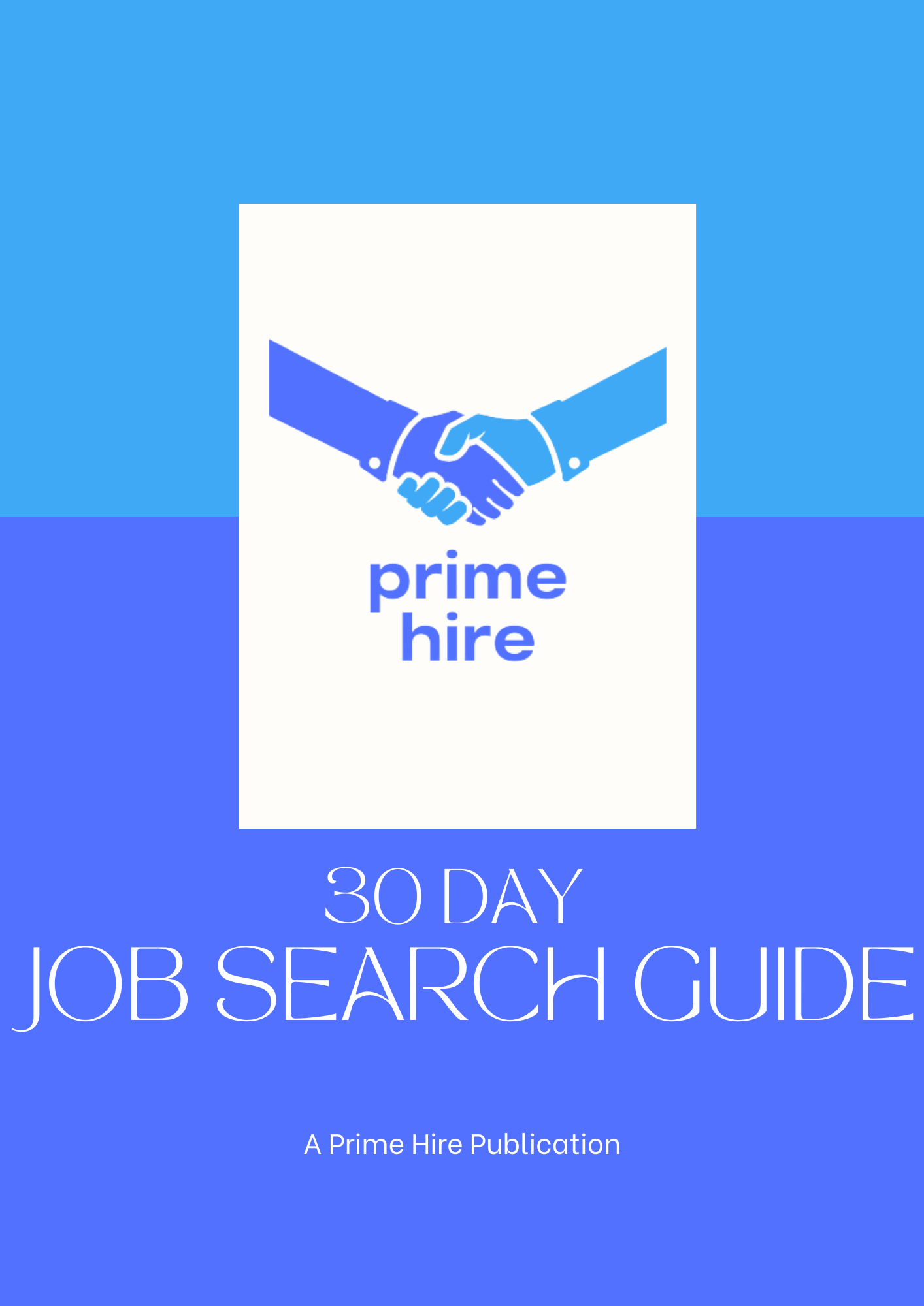 Buy 30 Day Job Search Guide by Prime Hire on Selar