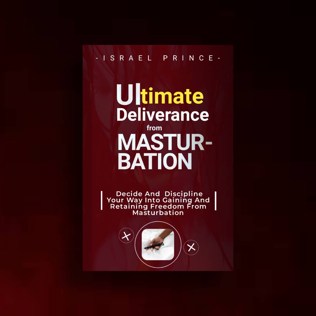 Buy Ultimate Deliverance from Masturbation by Prince Israel Kelechi on ...