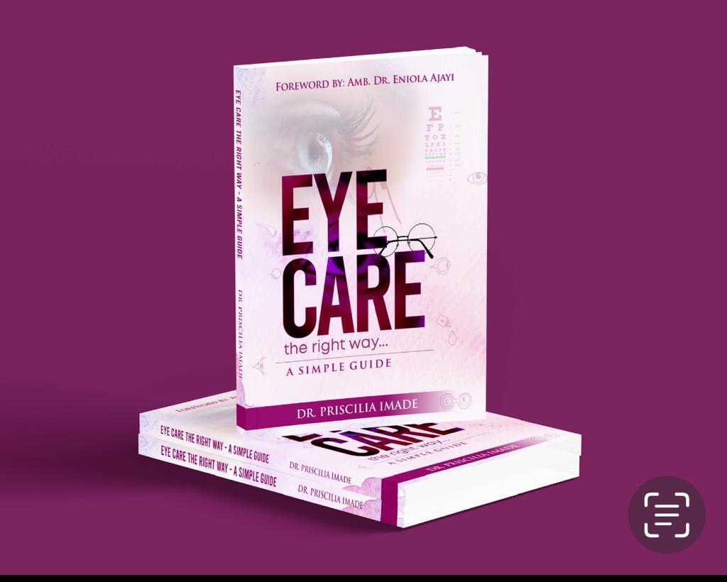 Buy EYECARE THE RIGHT WAY: A Simple Guide by PRISCILIA IMADE on Selar