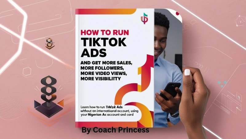 Buy SMARTPHONE TIKTOK ADS VIDEO TRAINING by COACH Princess on Selar