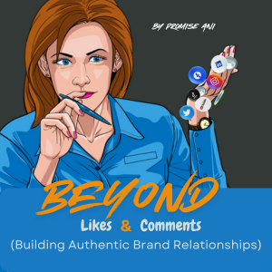Buy Beyond Likes & Comment(Building Authentic Brand Relationship by ...