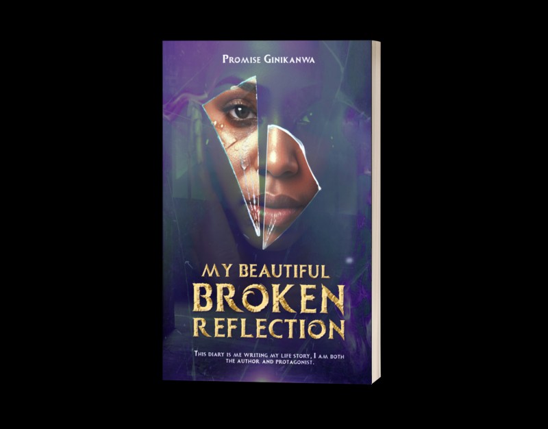 Buy MY BEAUTIFUL BROKEN REFLECTION 1 by Promise Ginikanwa on Selar