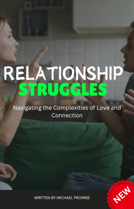 Buy Relationship Struggles & Navigating the Complexities of Love and Connection by Promise ...