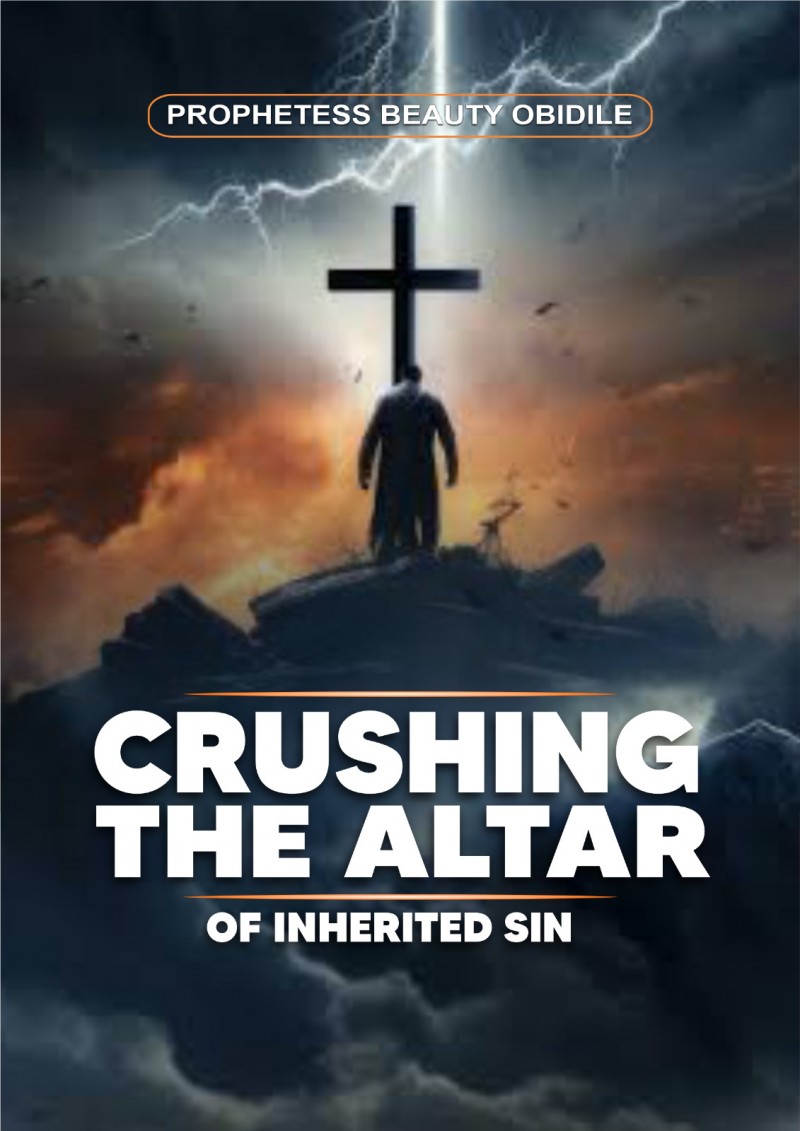 Buy CRUSHING THE ALTAR OF INHERITED SIN by PROPHETESS BEAUTY OBIDILE on ...