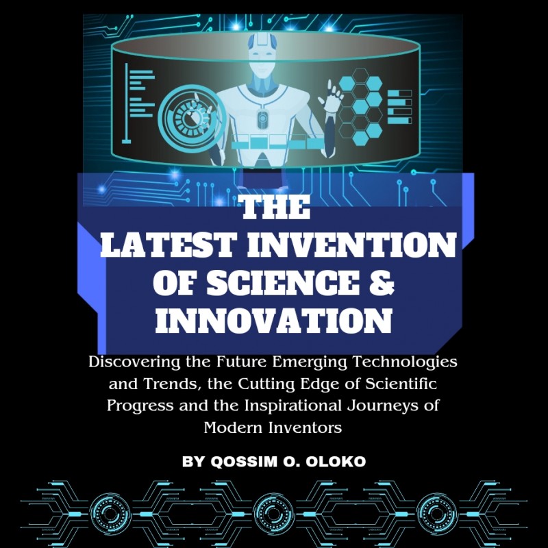 Buy THE LATEST INVENTION OF SCIENCE AND INNOVATION by Zidney kindle ...