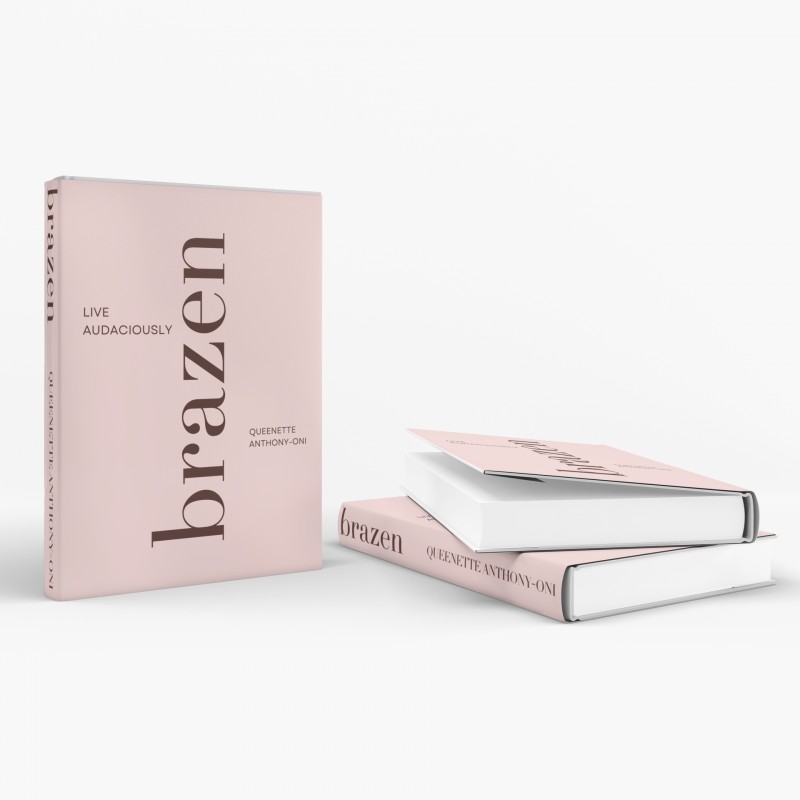 Buy Brazen - Live Audaciously by Queenette Anthony - Oni on Selar