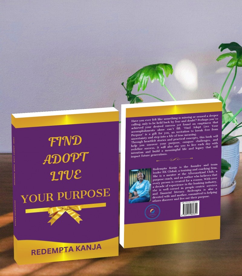 Buy FIND ADOPT LIVE YOUR PURPOSE by REDEMPTA KANJA on Selar