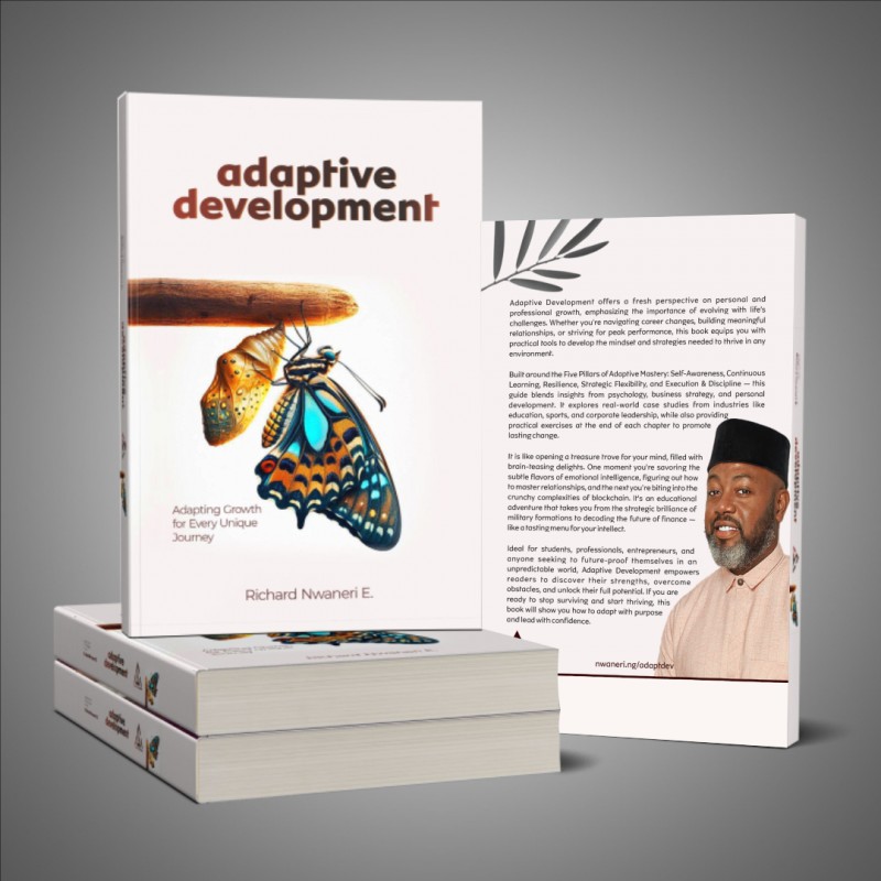 Buy Adaptive Development - Tailoring Growth for Every Unique Journey by Richard Nwaneri on Selar